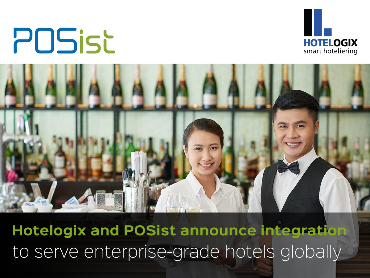 Hotelogix & POSist Announce Integration To Serve Enterprise-Grade ...